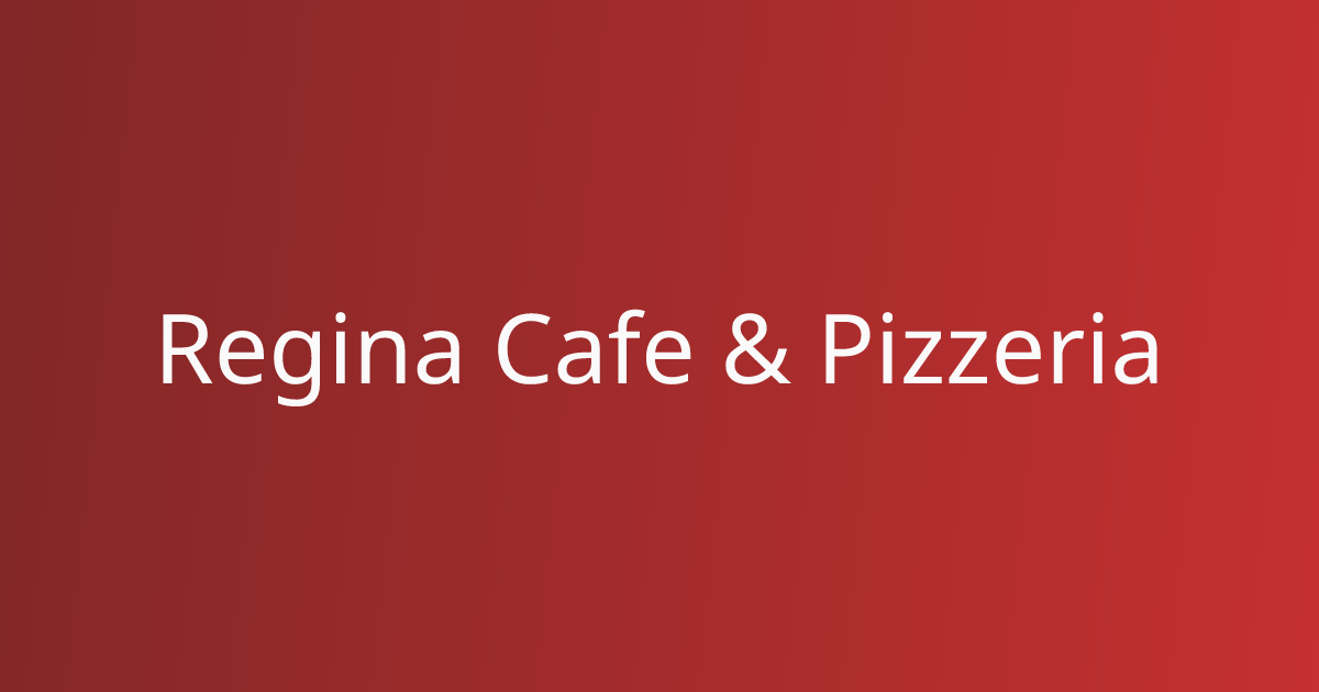 Best Pizza in New York, NY | Regina Cafe & Pizzeria | Menu